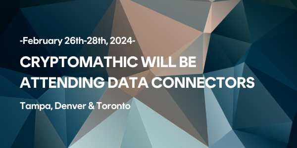 Cryptomathic will be attending Data Connectors 2024