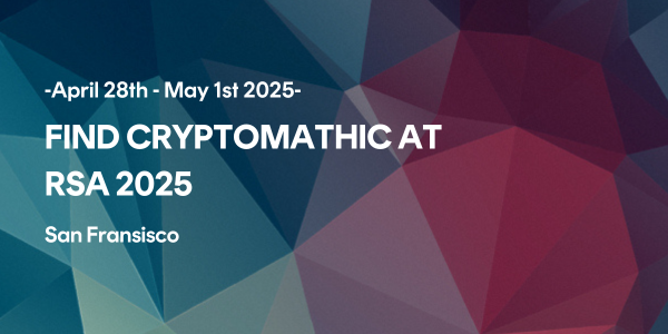 Cryptomathic will be attending RSA 2025